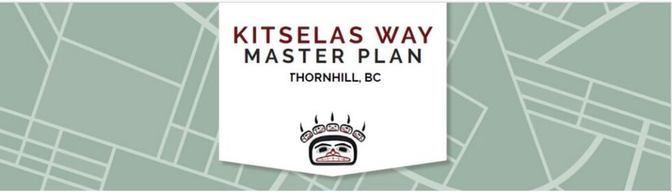 Kitselas Way Master Plan | Kitselas First Nation
